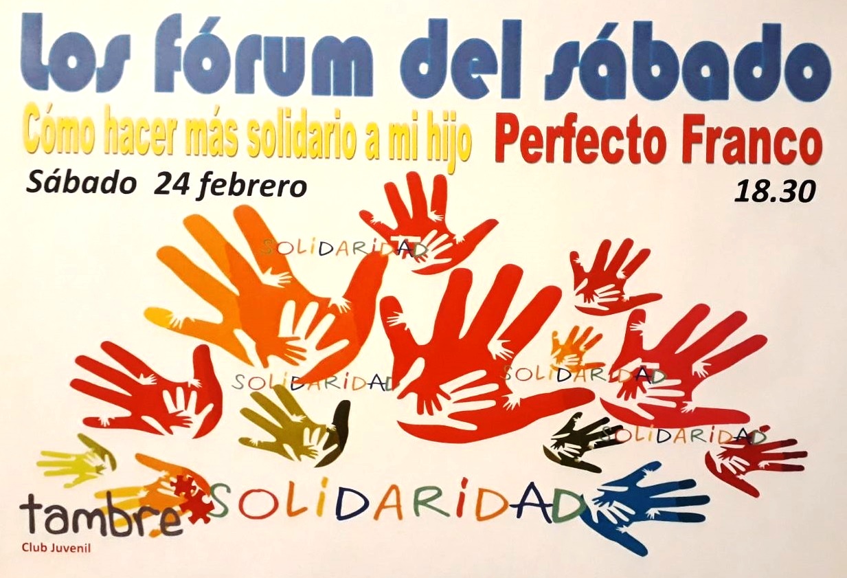 Conferecia: «Como hacer mas solidario a mi hijo» -(Sábado 24 / 18:30 horas) | Club Familiar Tambre